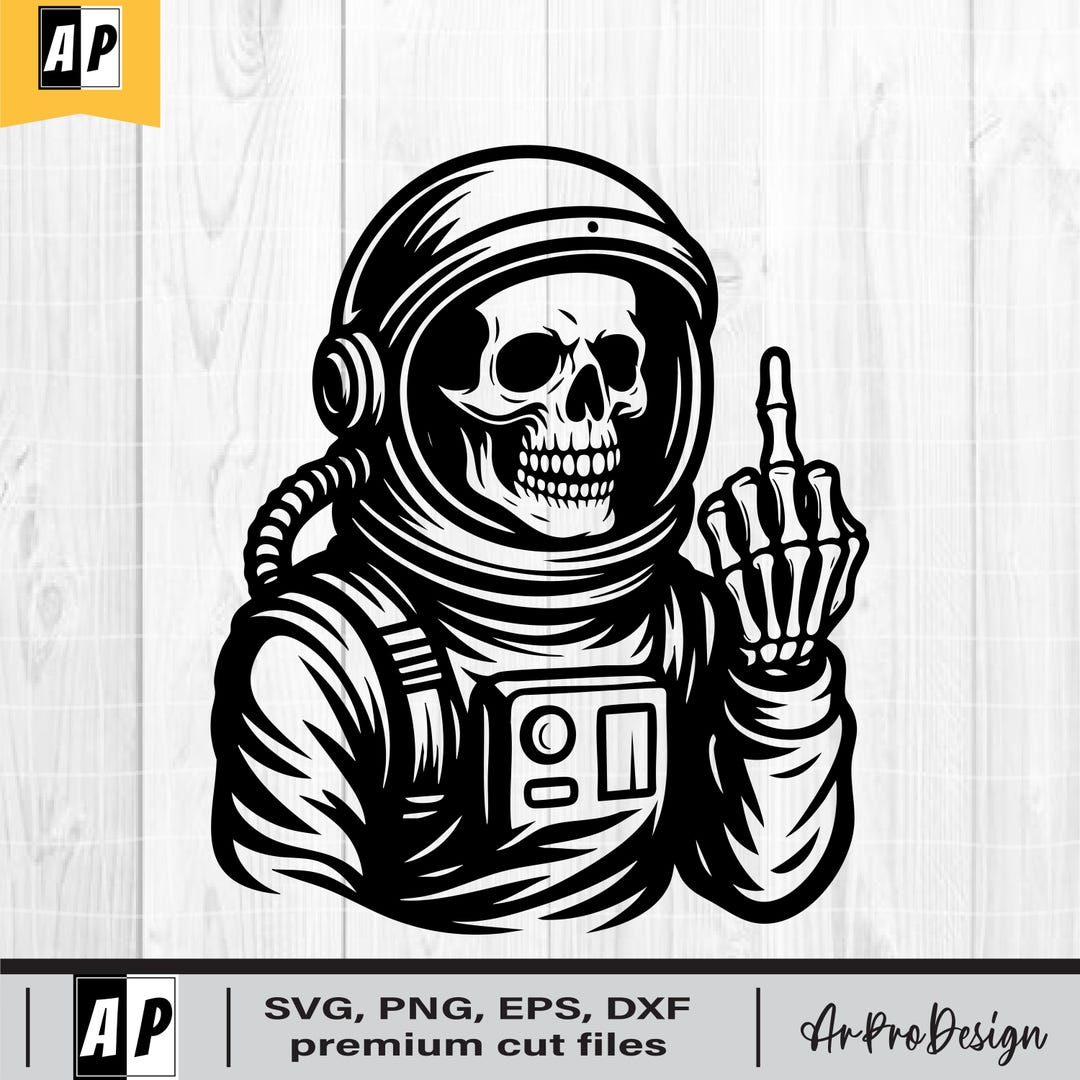 Skull Astronaut Svg, Middle Finger Astronaut, Space Skeleton Svg ...