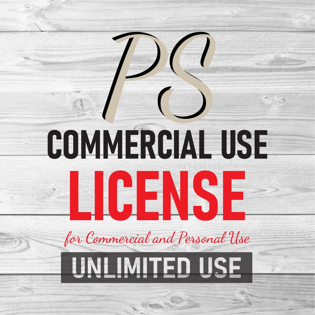 License for Commercial and Personal Use, Unlimited Use, One Time ...