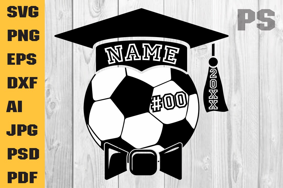 Senior Soccer Svg, Senior Template, Graduate Template, Soccer Svg ...
