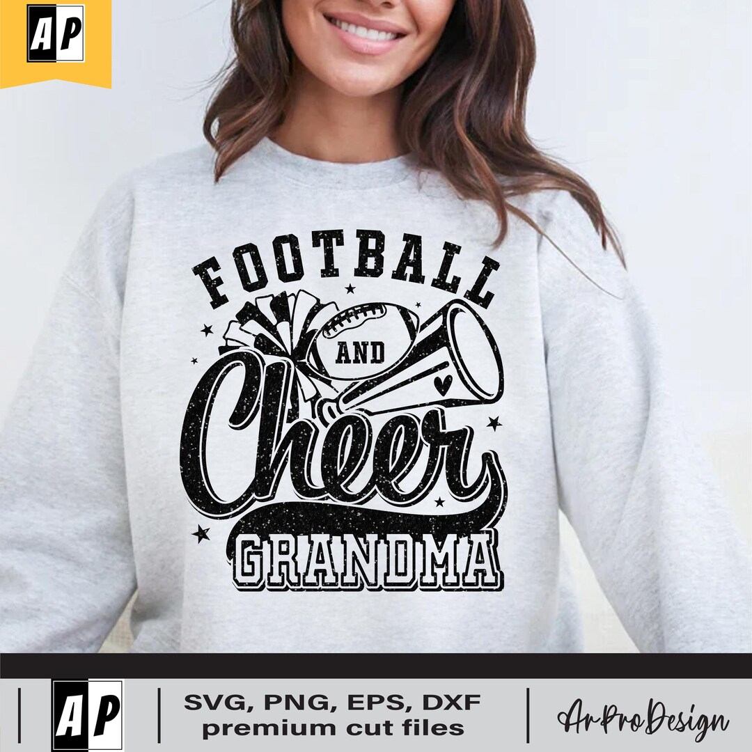 Football Svg Png, Football and Cheer Grandma Svg, Football Grandma Svg ...