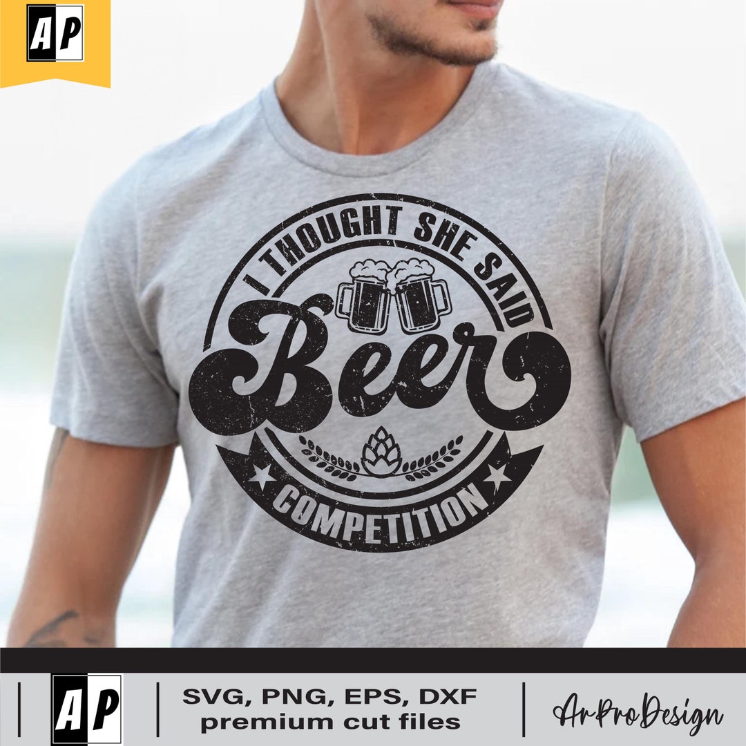 I Thought She Said Beer Competition Svg, Cheer Dad Svg, Cheer ...