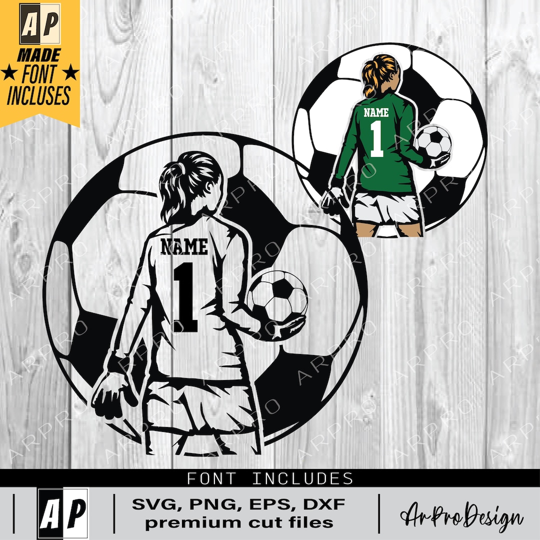 Soccer Player Svg, Girl a Goalkeeper, Soccer Girl SVG, Soccer Girl ...