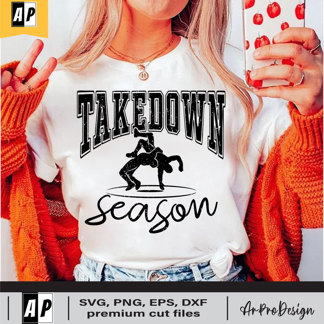 Take Down Season Svg, Wrestling Mom Svg, Wrestling Mama Svg, Wrestling ...