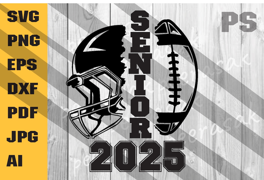Football Svg, Football Senior, Senior Svg, Senior 2025, Football Player ...