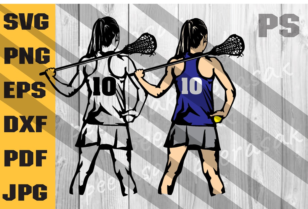 Lacrosse SVG, Lacrosse Girl, Lacrosse Player SVG, Lacrosse Player ...