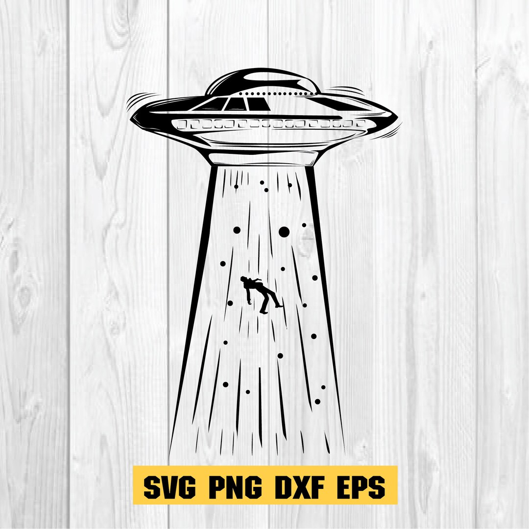 Alien Abduction Svg, UFO Svg, Sci Fi Svg, Space Svg, Editable and ...