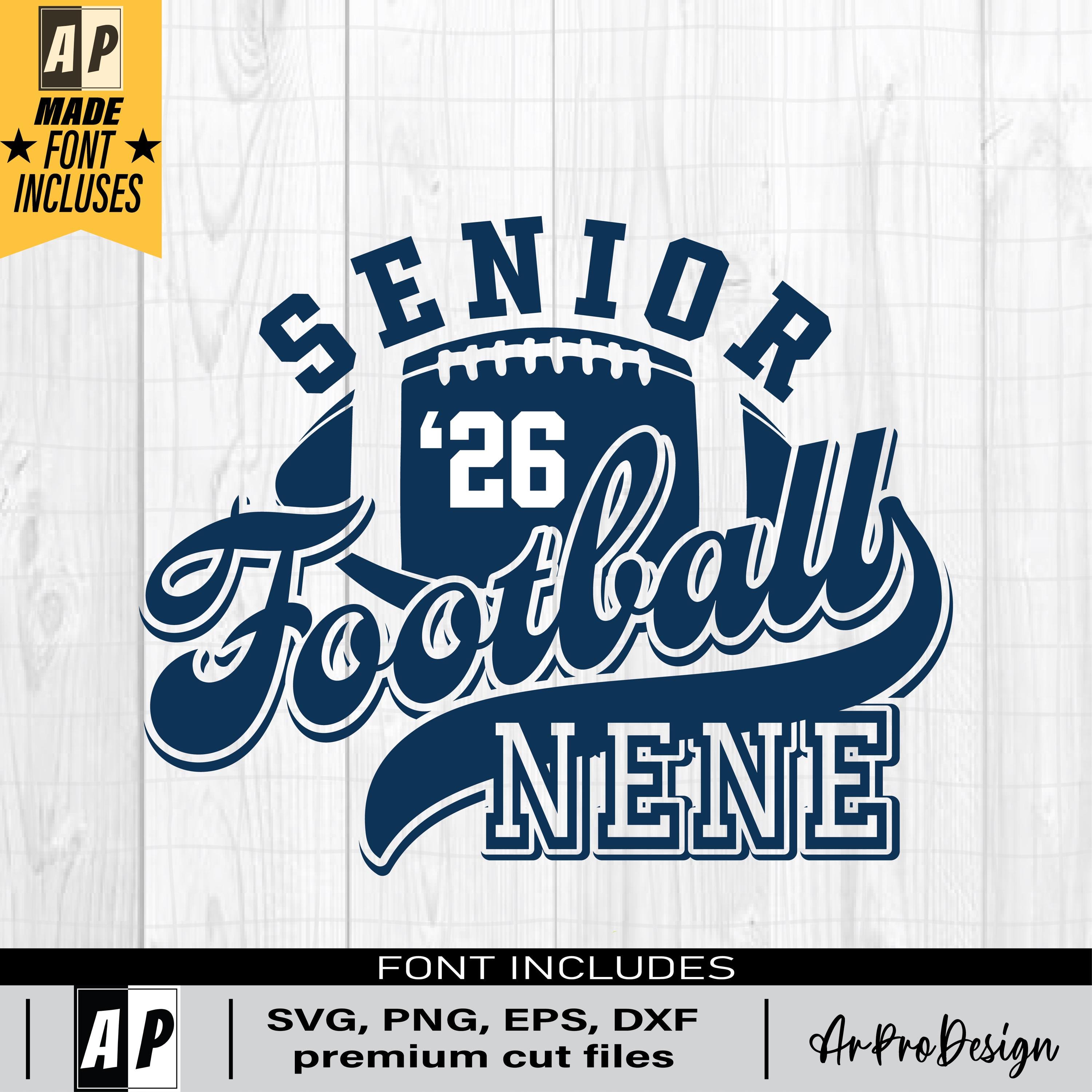 Football Senior Nene 2026 Svg, Football Dad, Varsity Graduation Cut ...