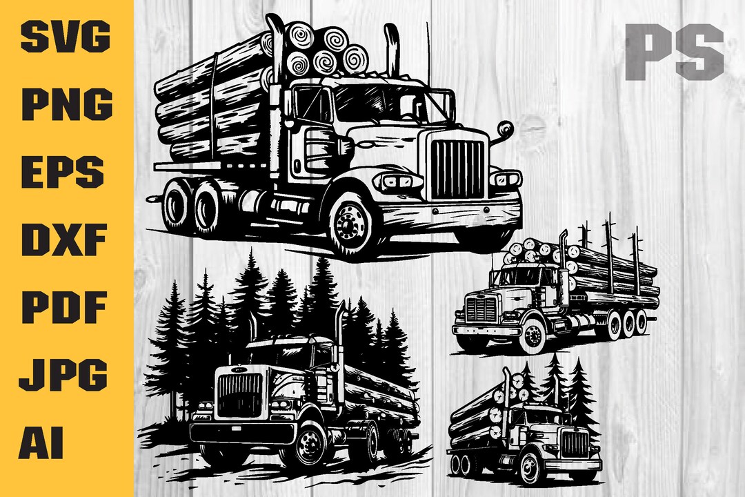 Logging Truck SVG, Truck SVG, Trucking Svg, Logging Svg, Truck Clipart ...