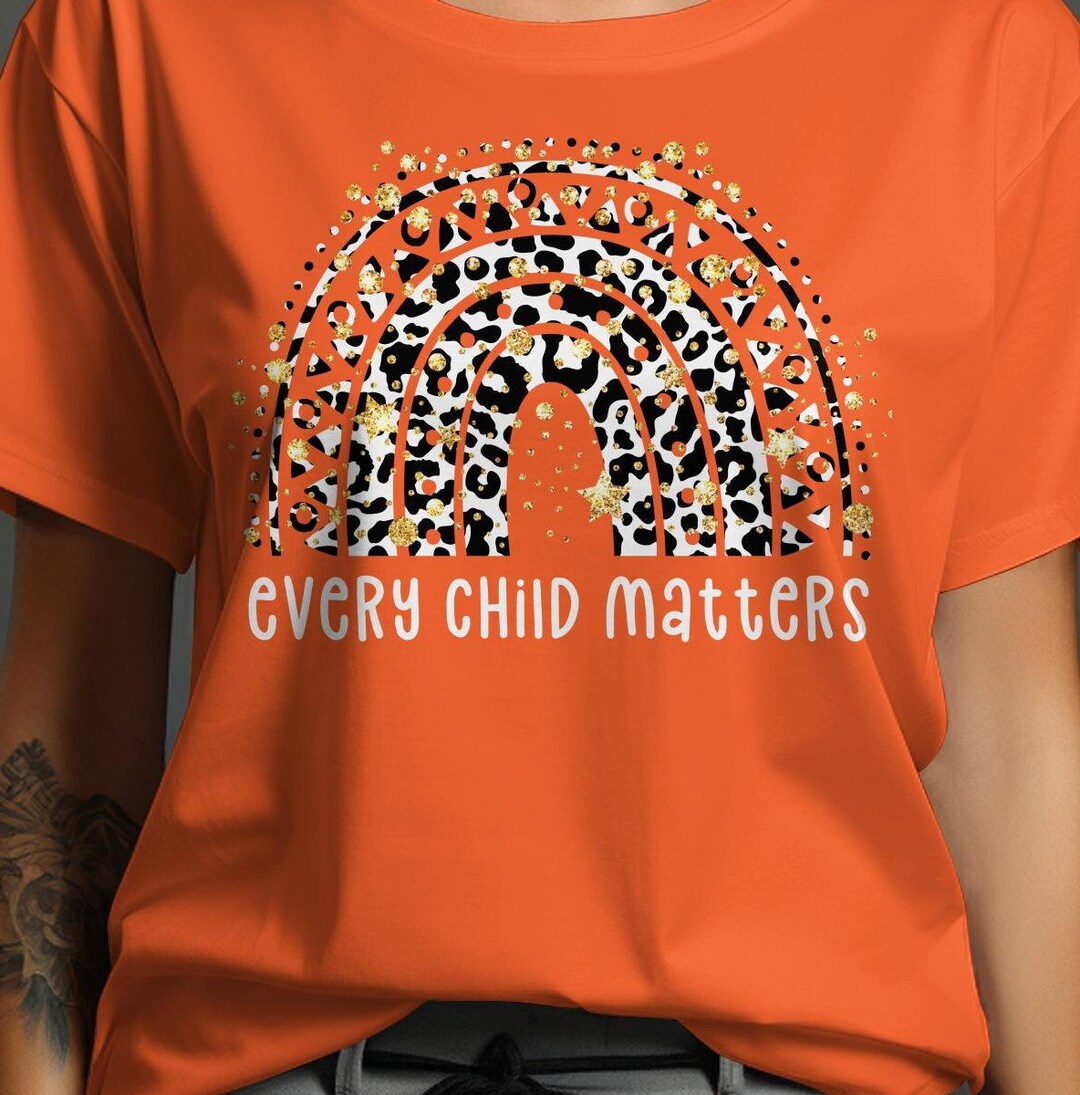 Every Child Matters Orange Shirt Day of Indian School Remembrance T ...