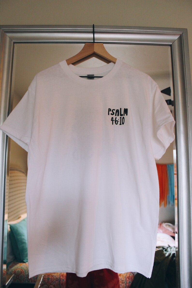 Psalm 46:10 Colorful Design on White T-shirt Crewneck or - Etsy