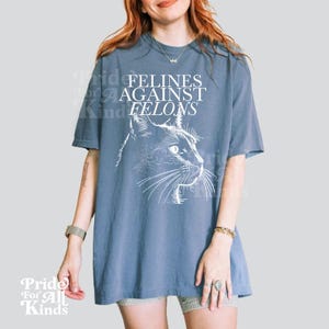 Felines Against Felons Subtle Campaign Shirt Subtle Kamala Harris ...