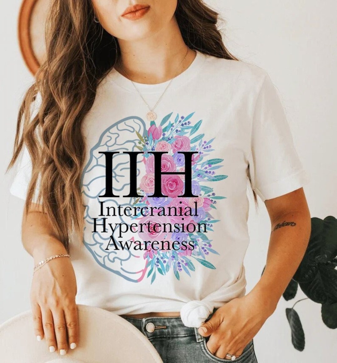 IIH Awareness Shirt | Intracranial Hypertension Awareness Shirt | IIH ...