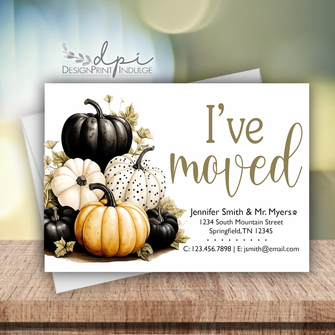 I've Moved Fall Change of Address, Fall Pumpkin Moving Announcement ...