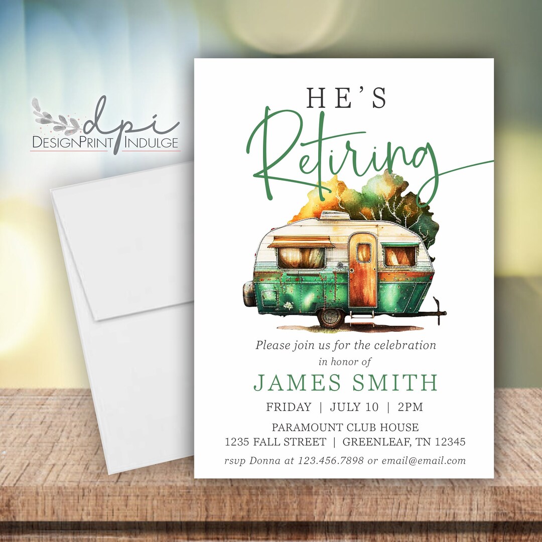 Retirement Celebration Party Invitation With a Rustic Camper, He or She ...