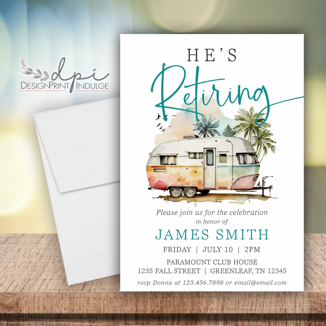 Retirement Celebration Party Invitation With a Camper, He or She ...