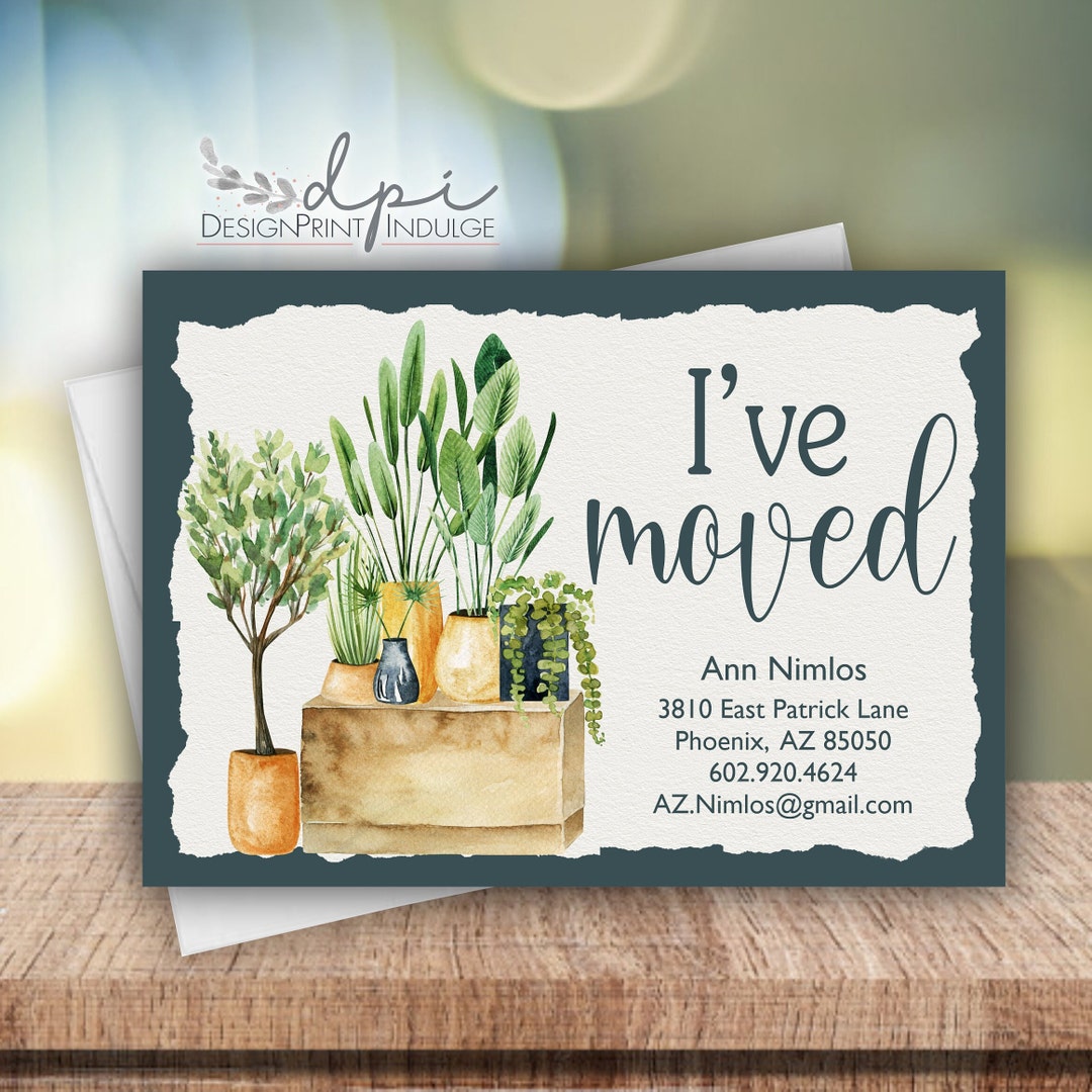 I've Moved Change of Address Cards, New Address Moving Cards, Planting ...
