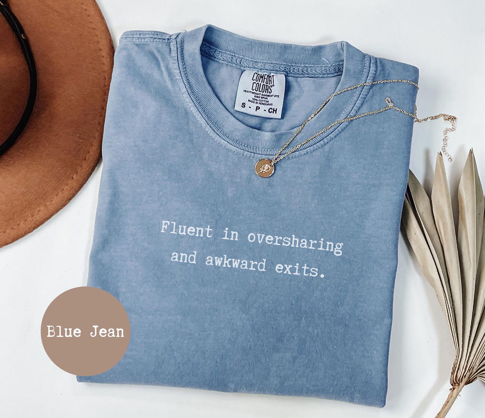 Fluent in Oversharing and Awkward Exits Comfort Colors Funny Introvert ...