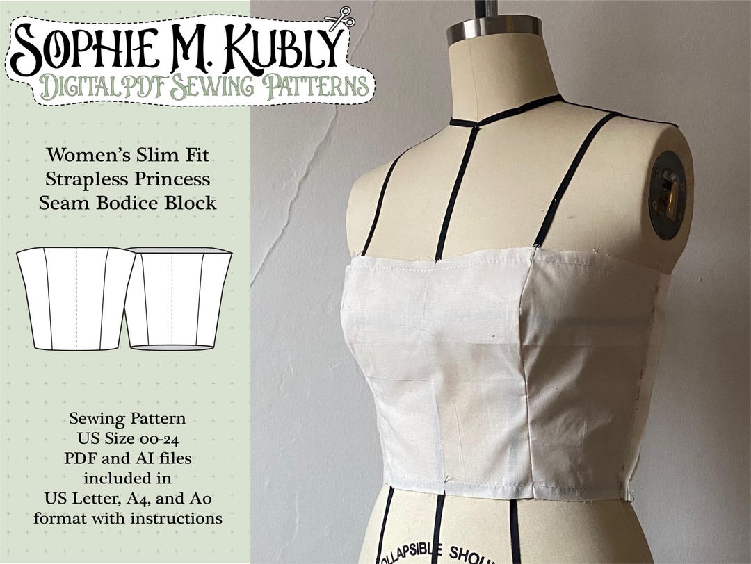 Strapless Top Pattern / Women’s Slim Fit Strapless Princess Seam Bodice ...