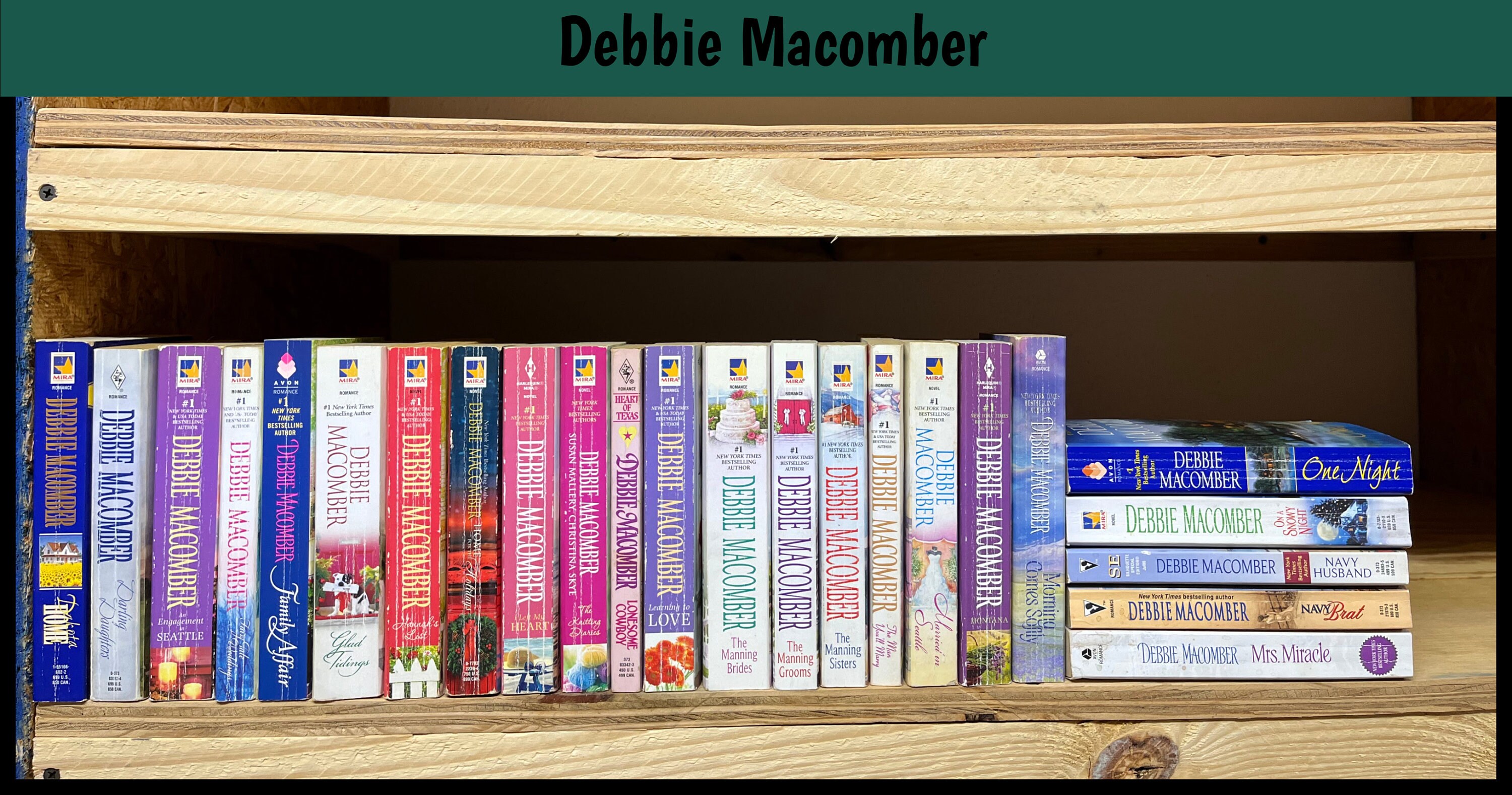 Debbie Macomber, Choose Your Title, Mass Market Paperback Novels/books ...
