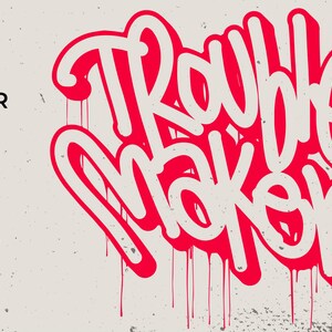 Trouble Maker Drippy Graffiti SVG Cut File for T-shirts/stickers/decals ...