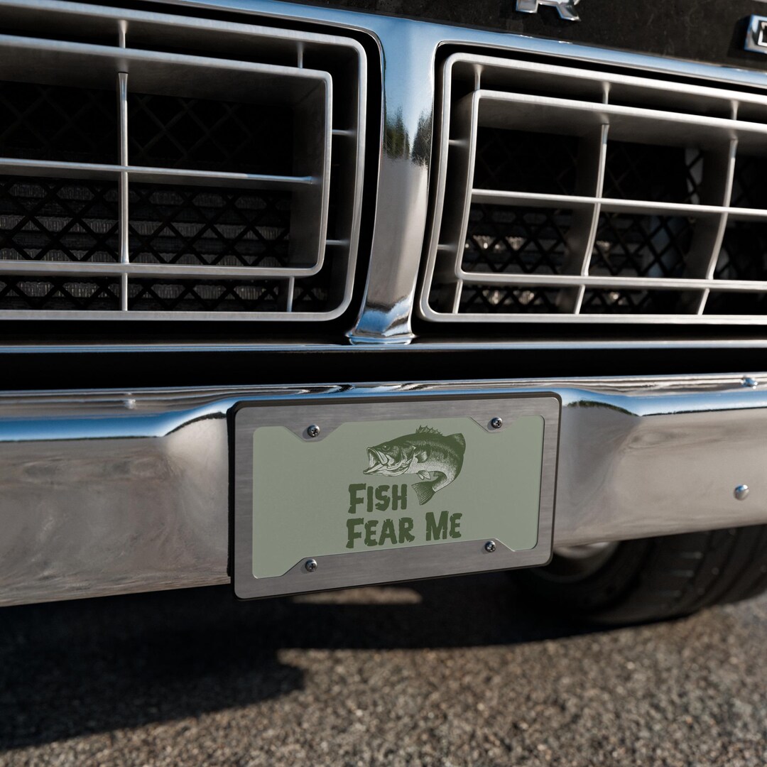 Fish Fear Me Fishing Vanity License Plate Funny Angler Car Tag - Etsy