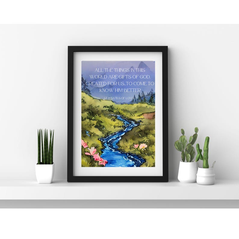 Printable Catholic Saint Quote, St. Ignatius of Loyola Art and Home ...