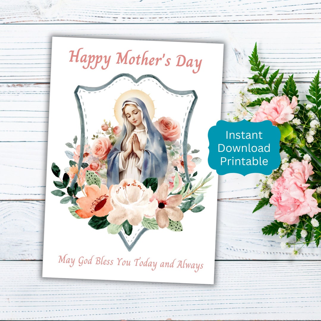 Printable Catholic Mother's Day Card, Marian Greeting and Blessings for ...