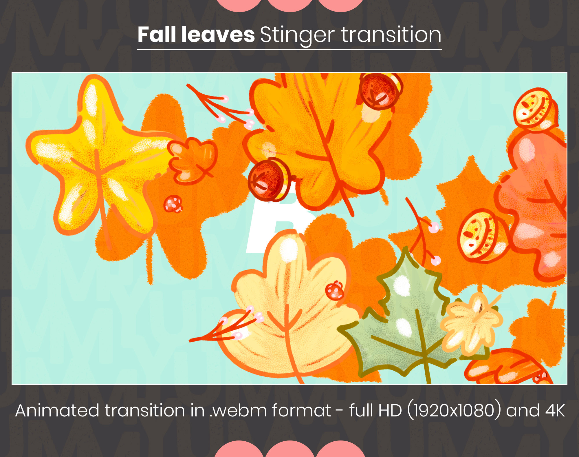 Animated Stinger Seasonal Transition for Your Streams ・ Fall Foliage in Motion ・ Cute Crayon ...