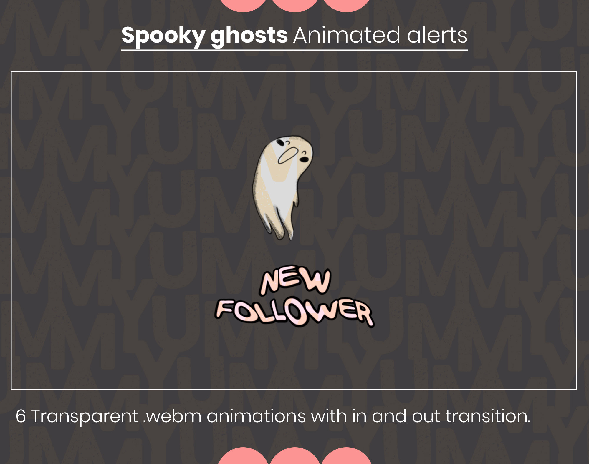 Twitch Stream Animated Alerts Spooky Ghost Appearing Moving up in and ...