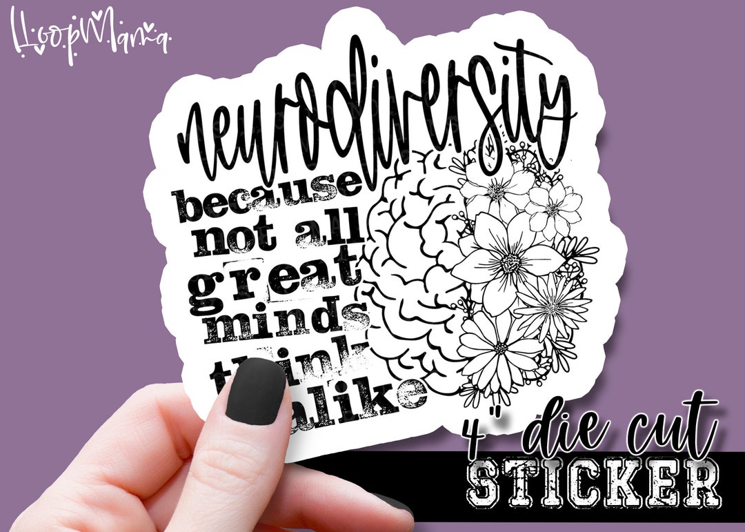 Neurodiversity Because Not All Great Minds Think Alike - Awareness ...