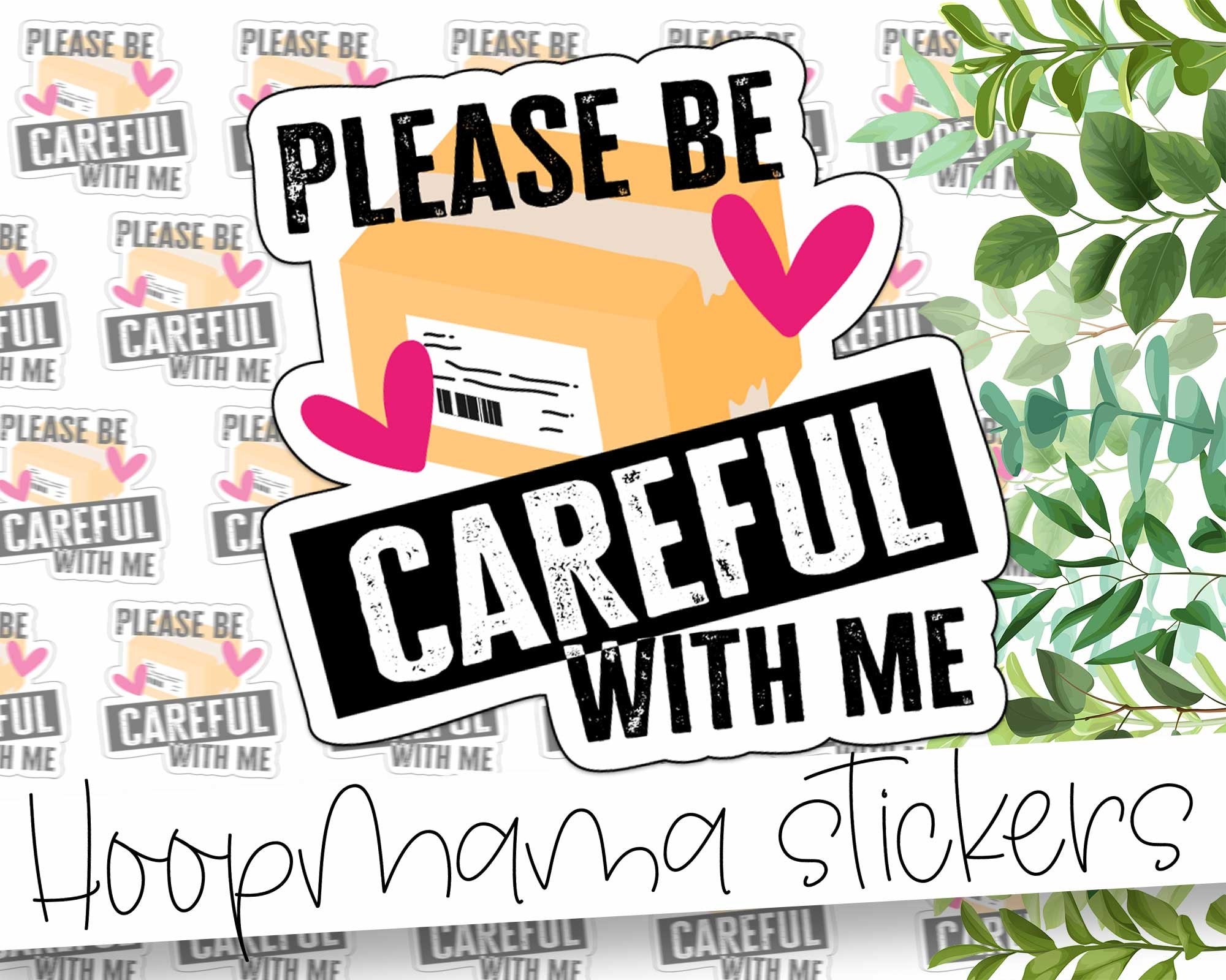 Please Be Careful With Me Fragile Packaging Stickers Large 2 Inch ...