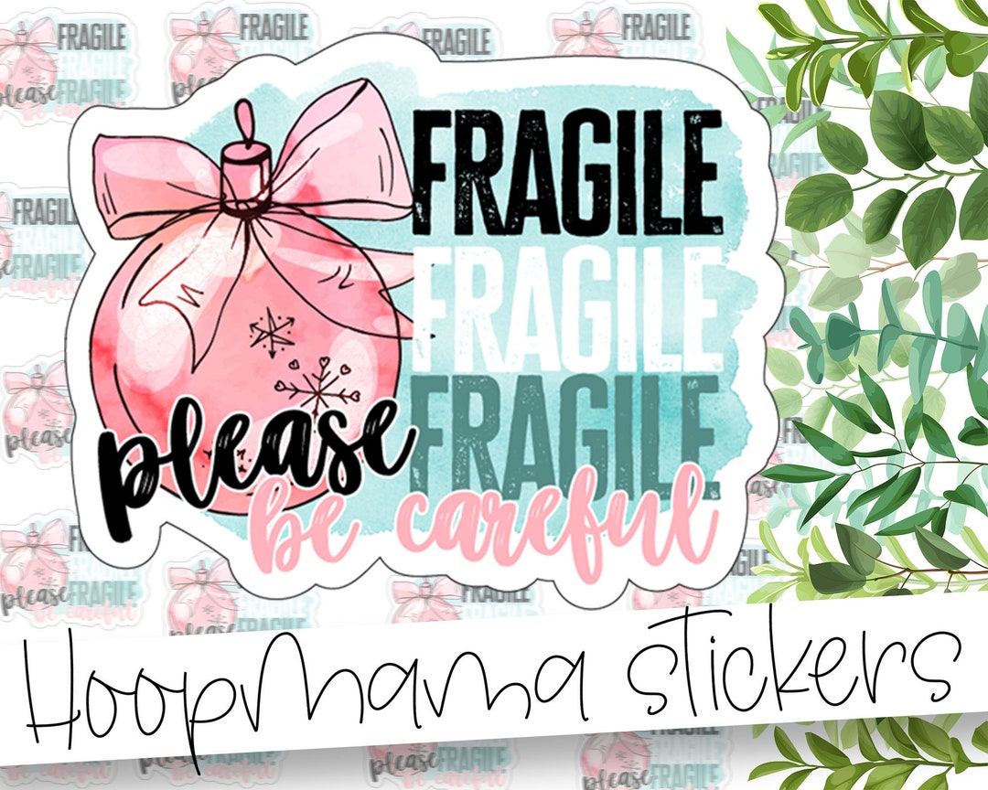 Fragile Fragile Fragile Please Be Careful - Colorful Christmas ...