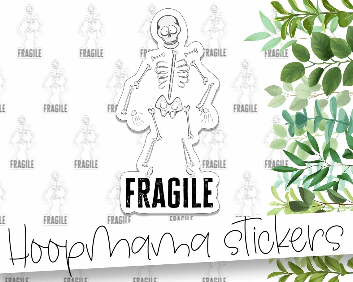 Fragile Bones - Skeleton Packaging Stickers - Large 2 Inch Branding ...