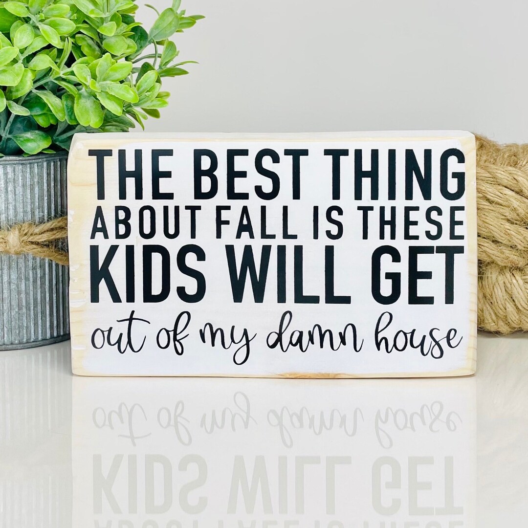 Funny Back to School Sign, Funny Fall Sign, Sarcastic Fall Decor, Funny ...
