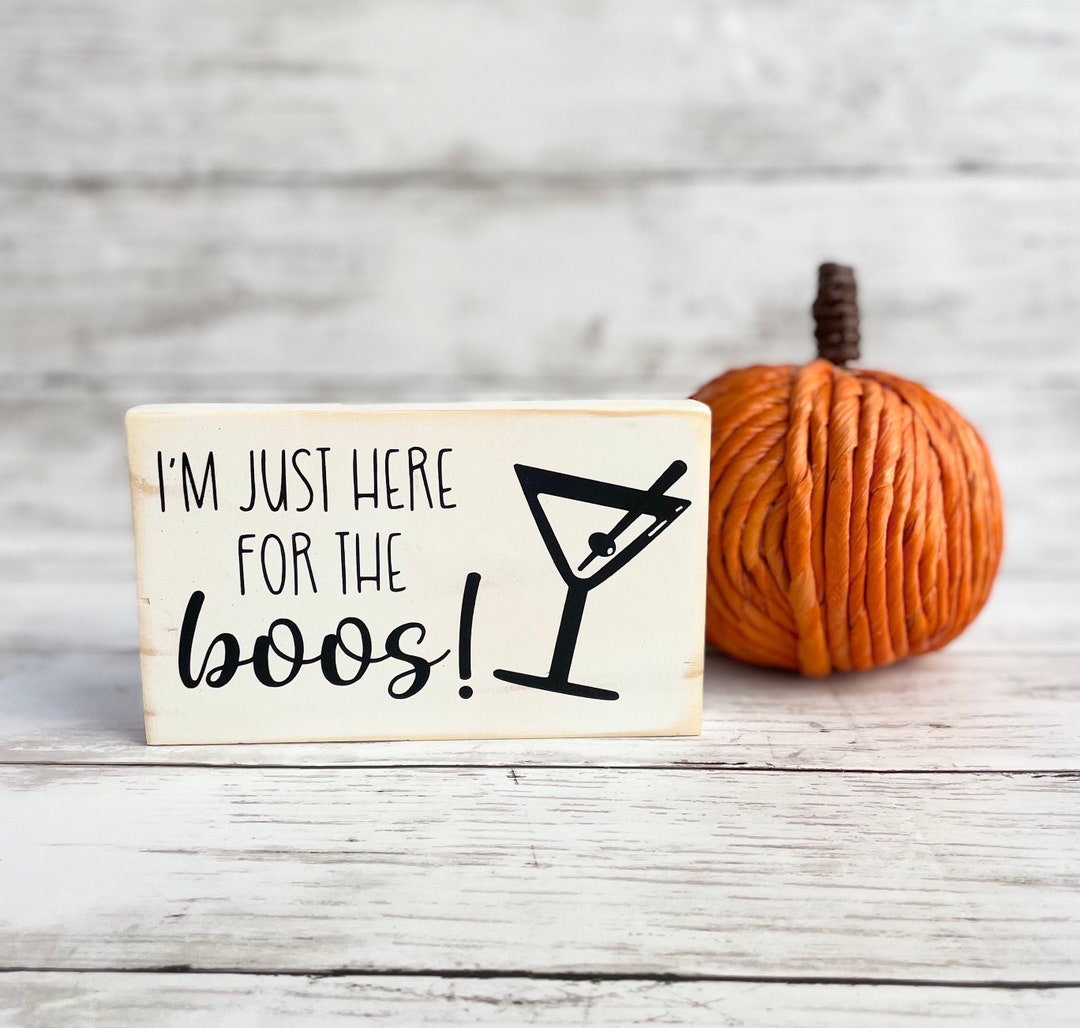 Funny Halloween Kitchen Sign, Halloween Bar Sign, I'm Just Here for the ...