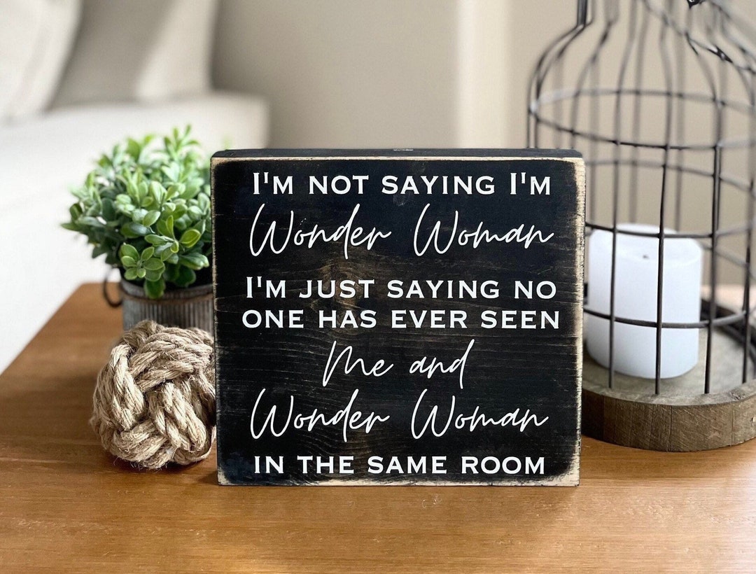Wonder Woman Wood Sign: Modern Farmhouse Female Empowerment Decor - Etsy