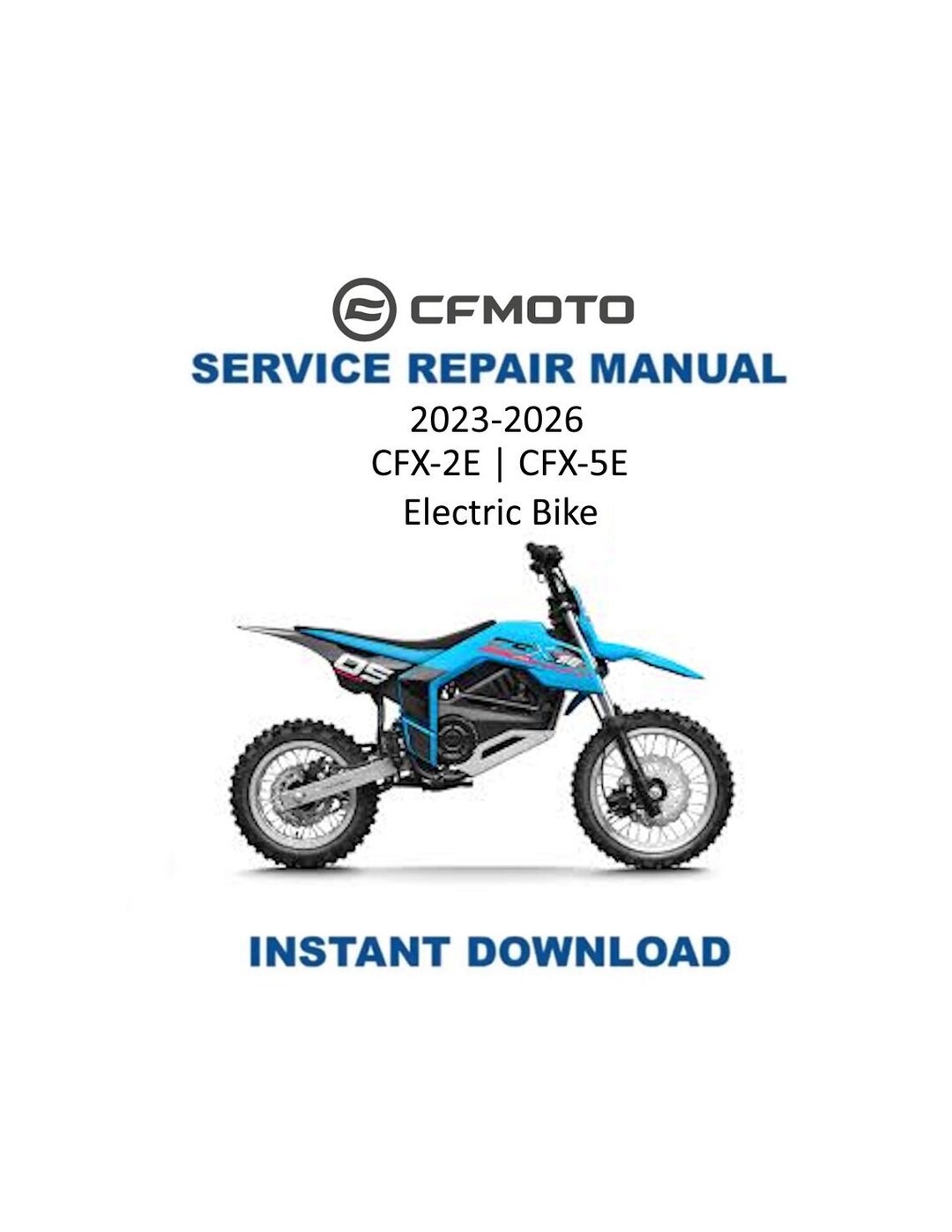 CFMOTO CFX 2E 5E Service Repair Manual | 2023-2026 Electric | Instant ...