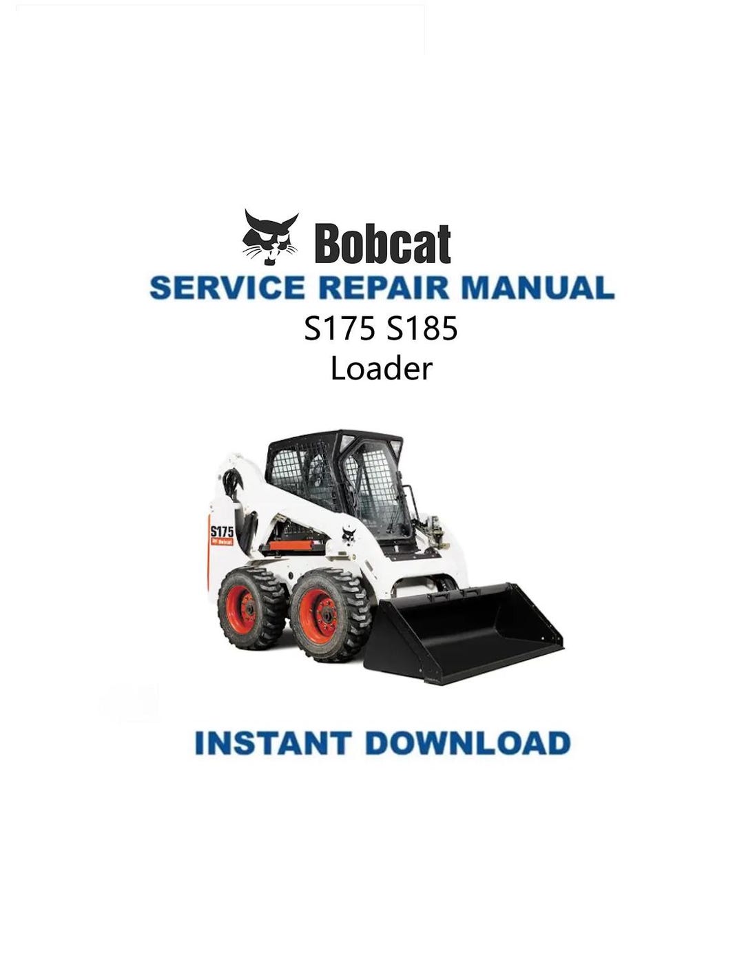Bobcat S175 S185 Turbo Loader Service Manual | Repair Guide | Instant ...