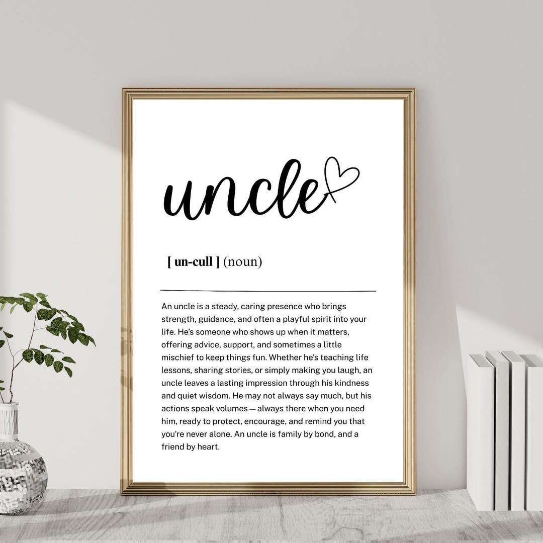 Uncle Definition Print | Uncle Print Wall Art | Uncle Appreciation Gift ...