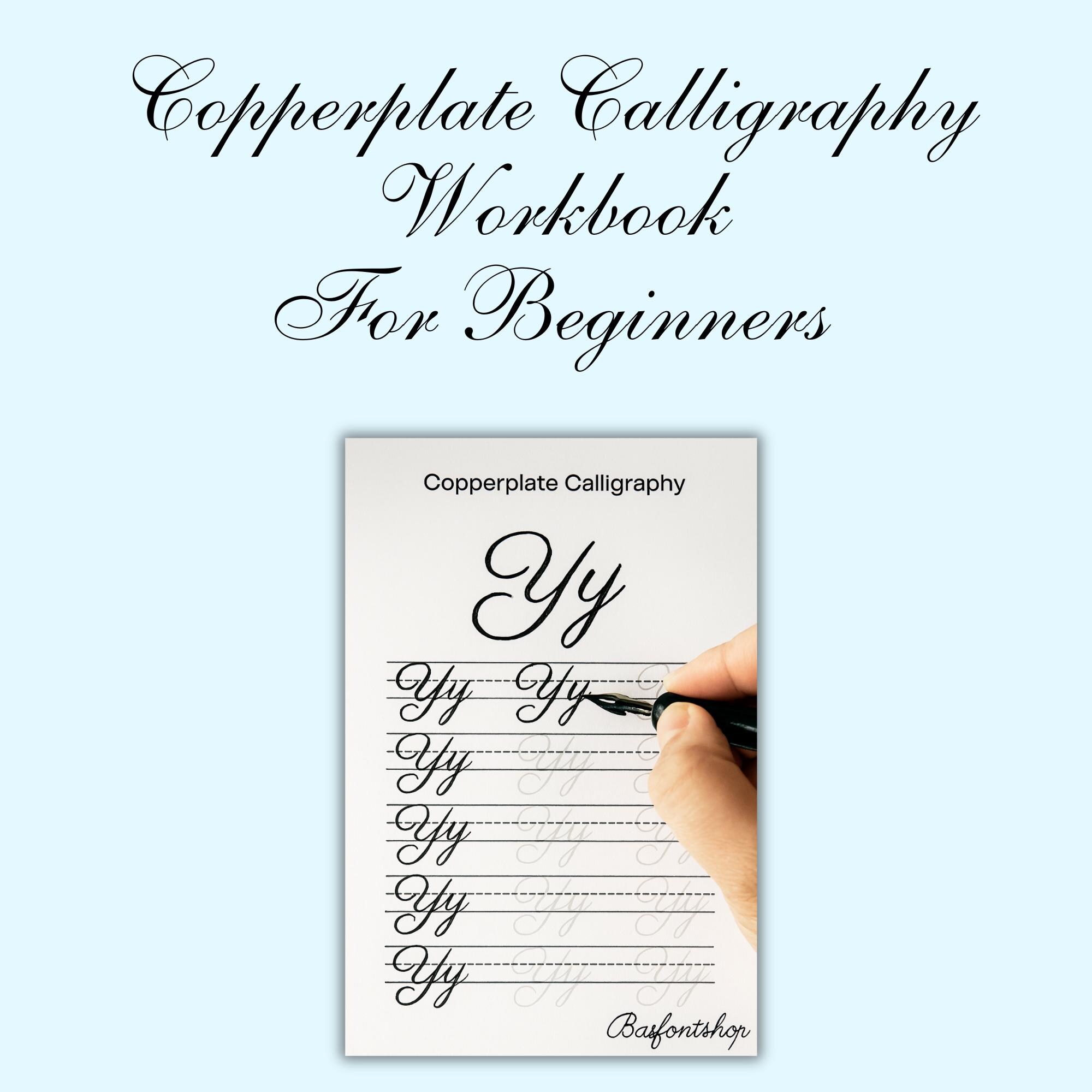 Copperplate Calligraphy Workbook for Beginners: Calligraphy Practice ...