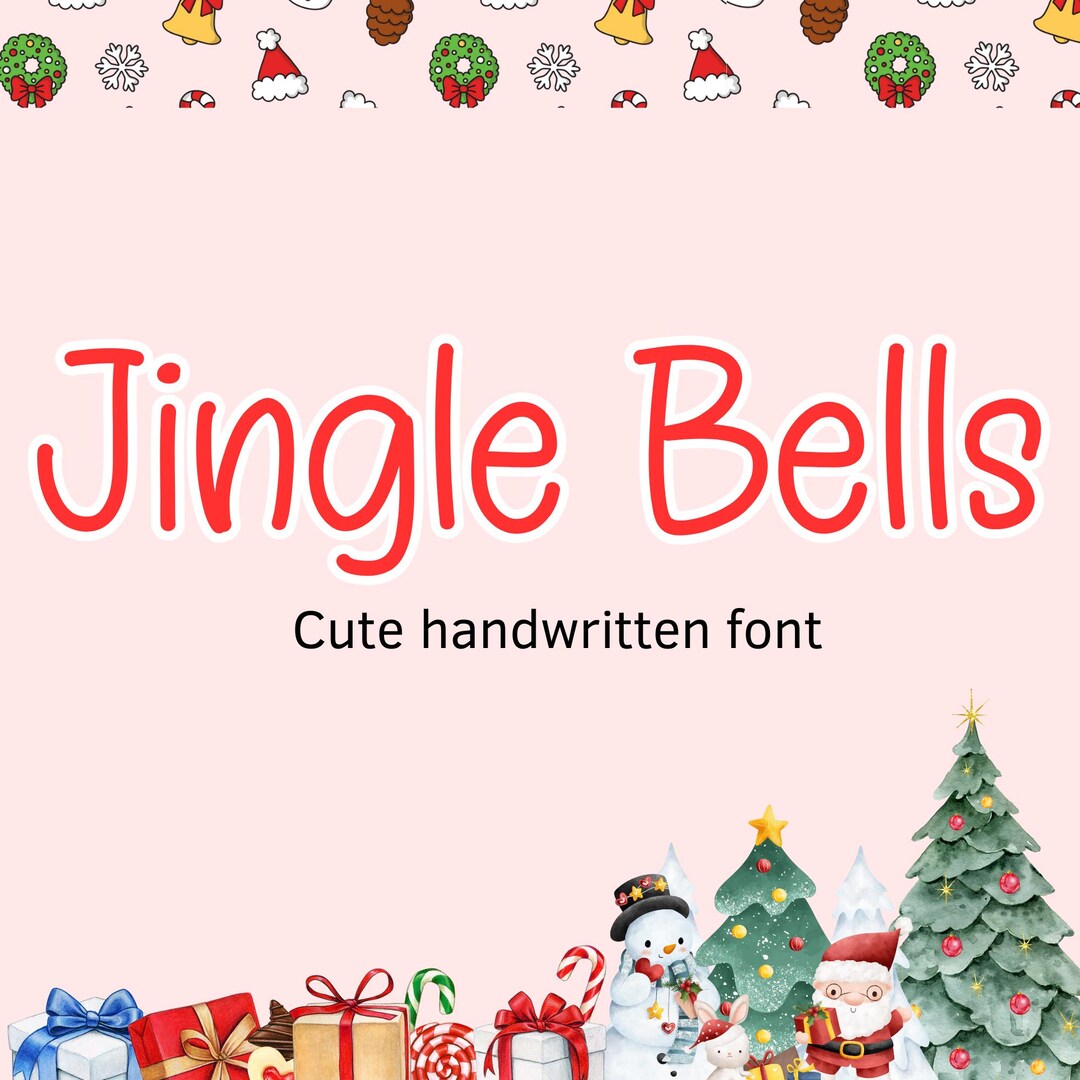 Jingle Bells Font Cute Handwritten Font Goodnotes Font Cricut Font ...