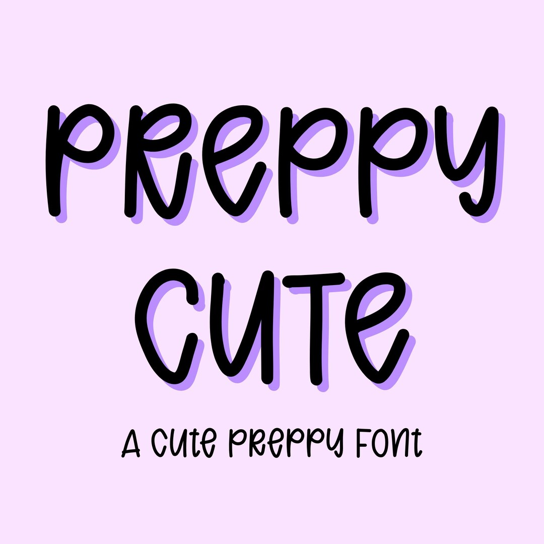 Preppy Cute Font: Preppy Display for Tshirt, Goodnotes & Cricut (OTF ...