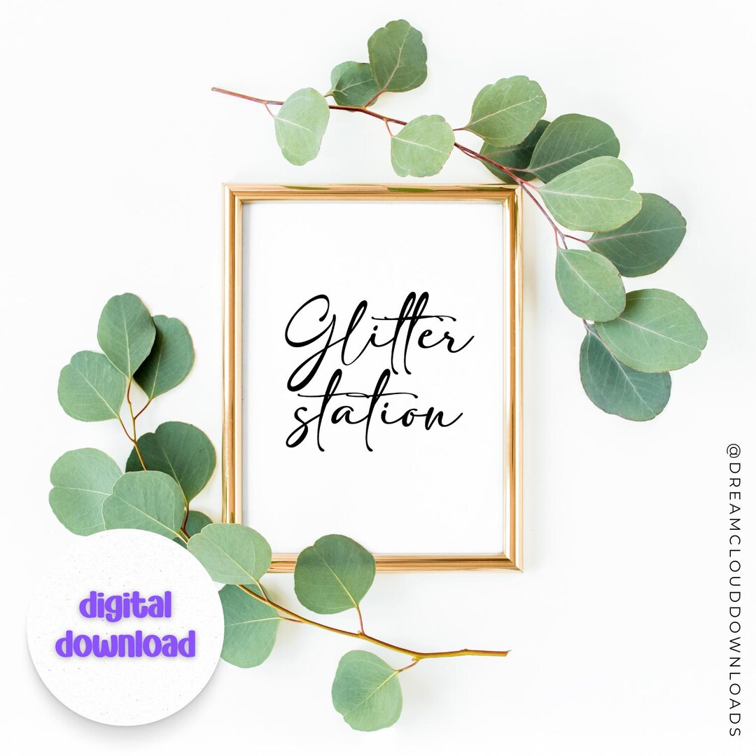 Glitter Station Wedding Sign Downloadable Wedding Print A4 Portrait ...