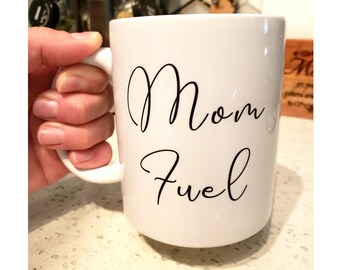 Mom Fuel Coffee Mug | Etsy