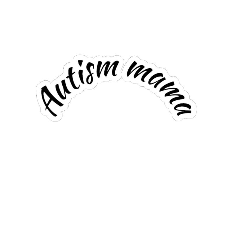 Autism Mama Kiss-cut Sticker | Autism Awareness | Mother's Day Gift ...