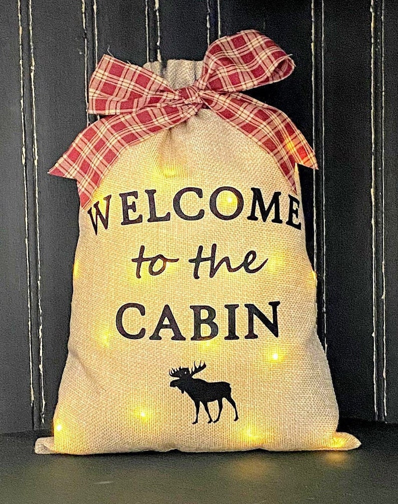 Welcome to the Cabin Moose Lighted Burlap Sack - Etsy