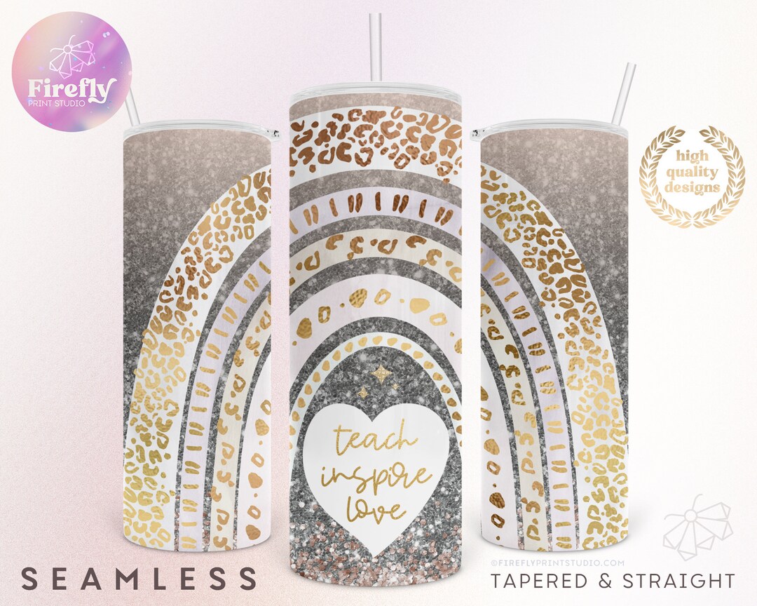 Teach Love Inspire Teacher Tumbler, 20 Oz Skinny, Gold Leopard Rainbow ...