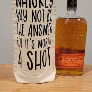 Whiskey May Not Be the Answer but It's Worth A Shot Gift Tote Bag - Etsy