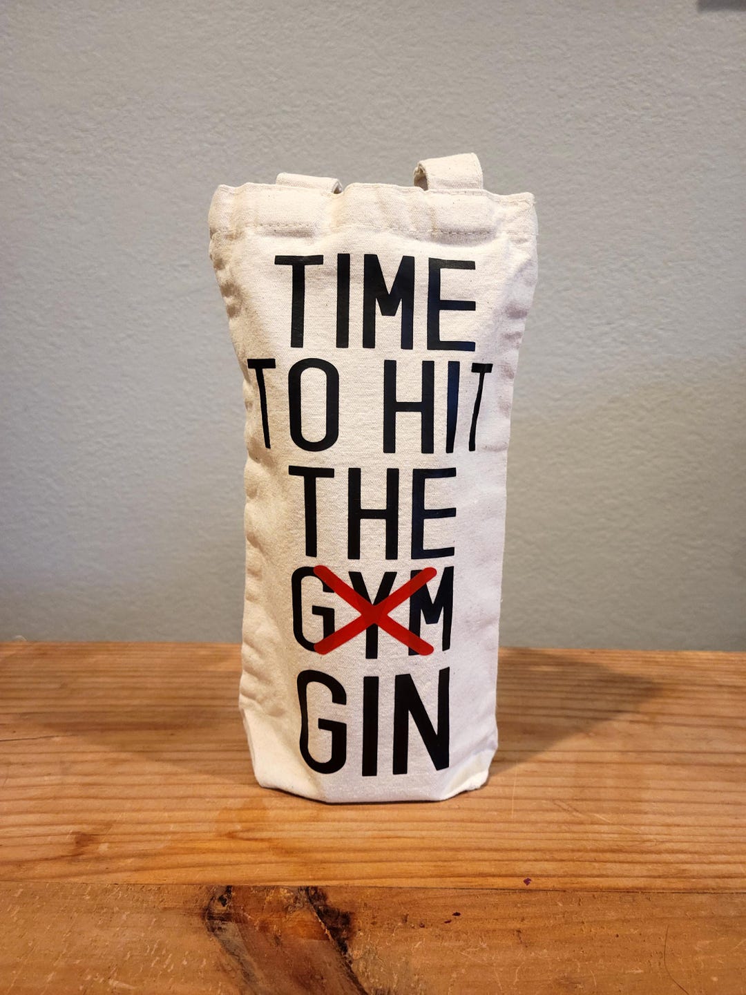 Time to Hit the Gin Alcohol Tote Bag - Gin Gift Bag - Washable Reusable ...
