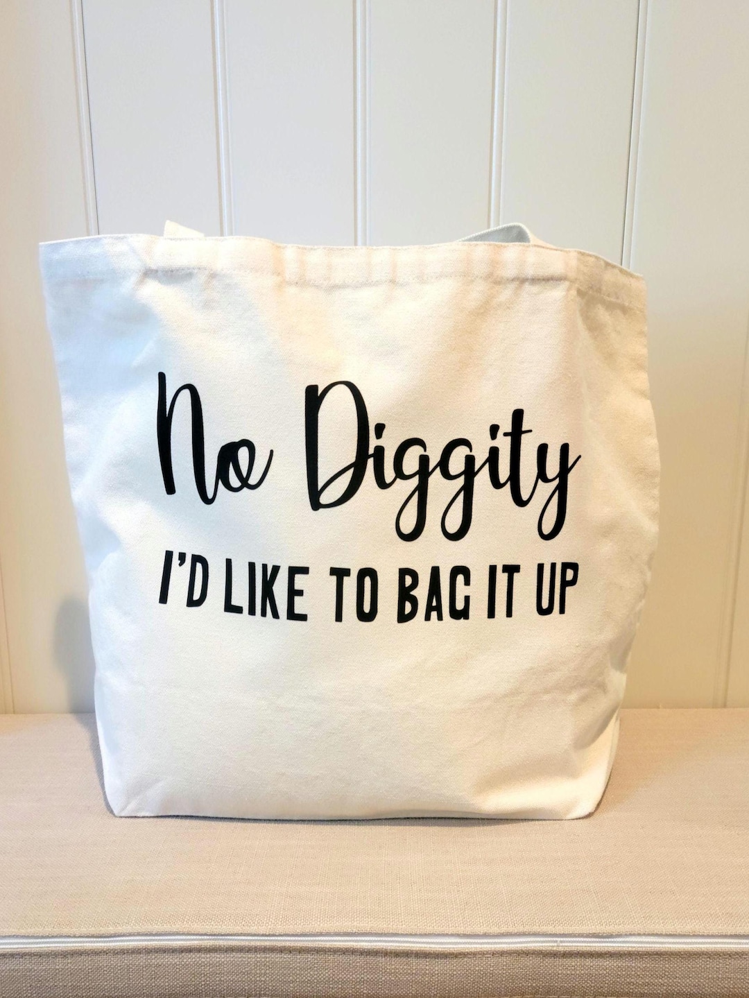 No Diggity I'd Like to Bag It up Cotton Canvas Tote Bag - Blackstreet ...